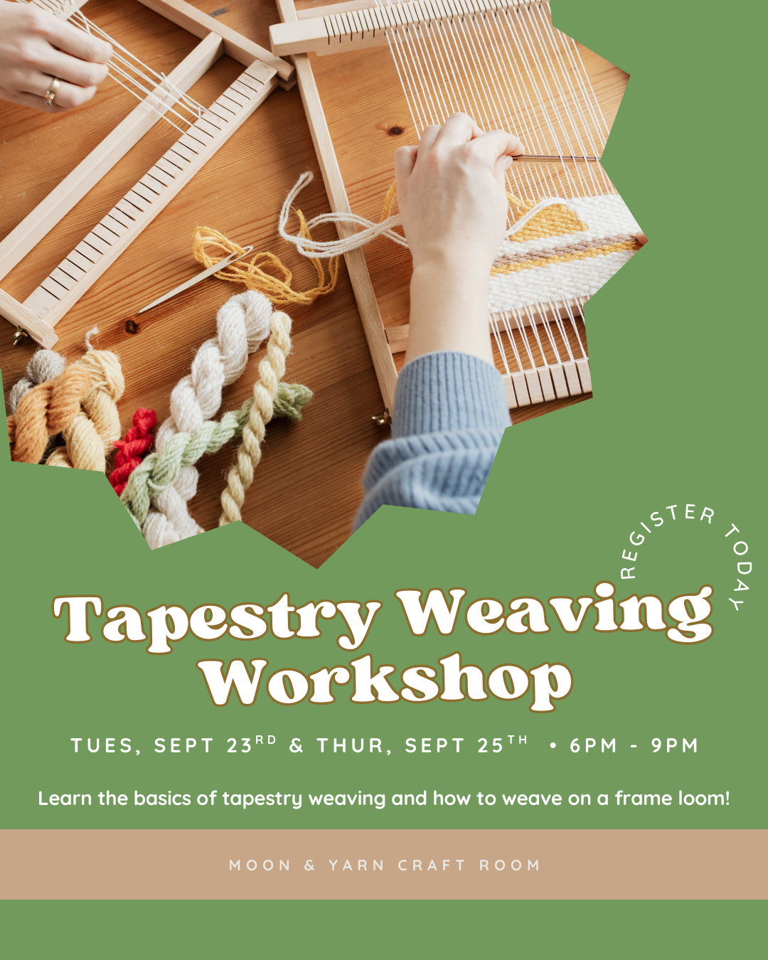 Beginner Tapestry Weaving Workshop - Moon & Yarn